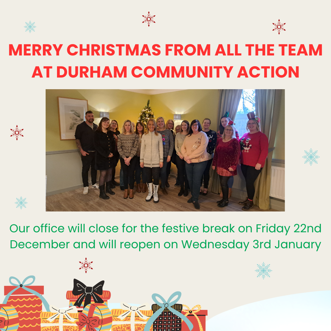 Durham Community Action and the Better Together VCS Forum Partnership